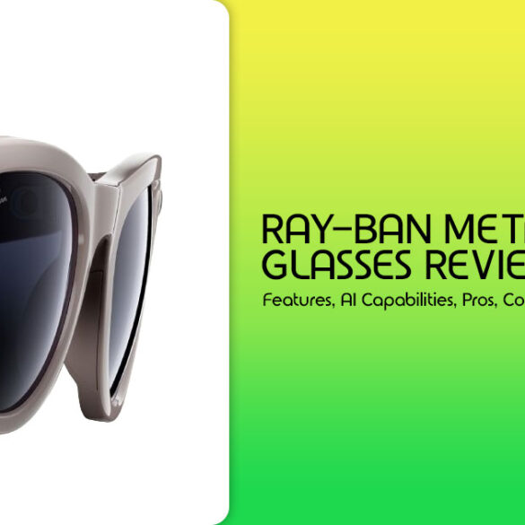 Ray-Ban Meta Smart Glasses Review (2026): AI Tested